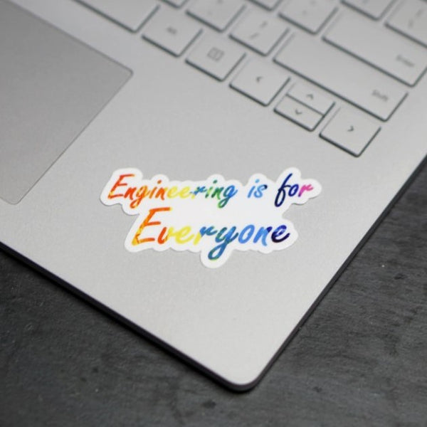 Engineering is for Everyone Sticker - Genius Lab Gear