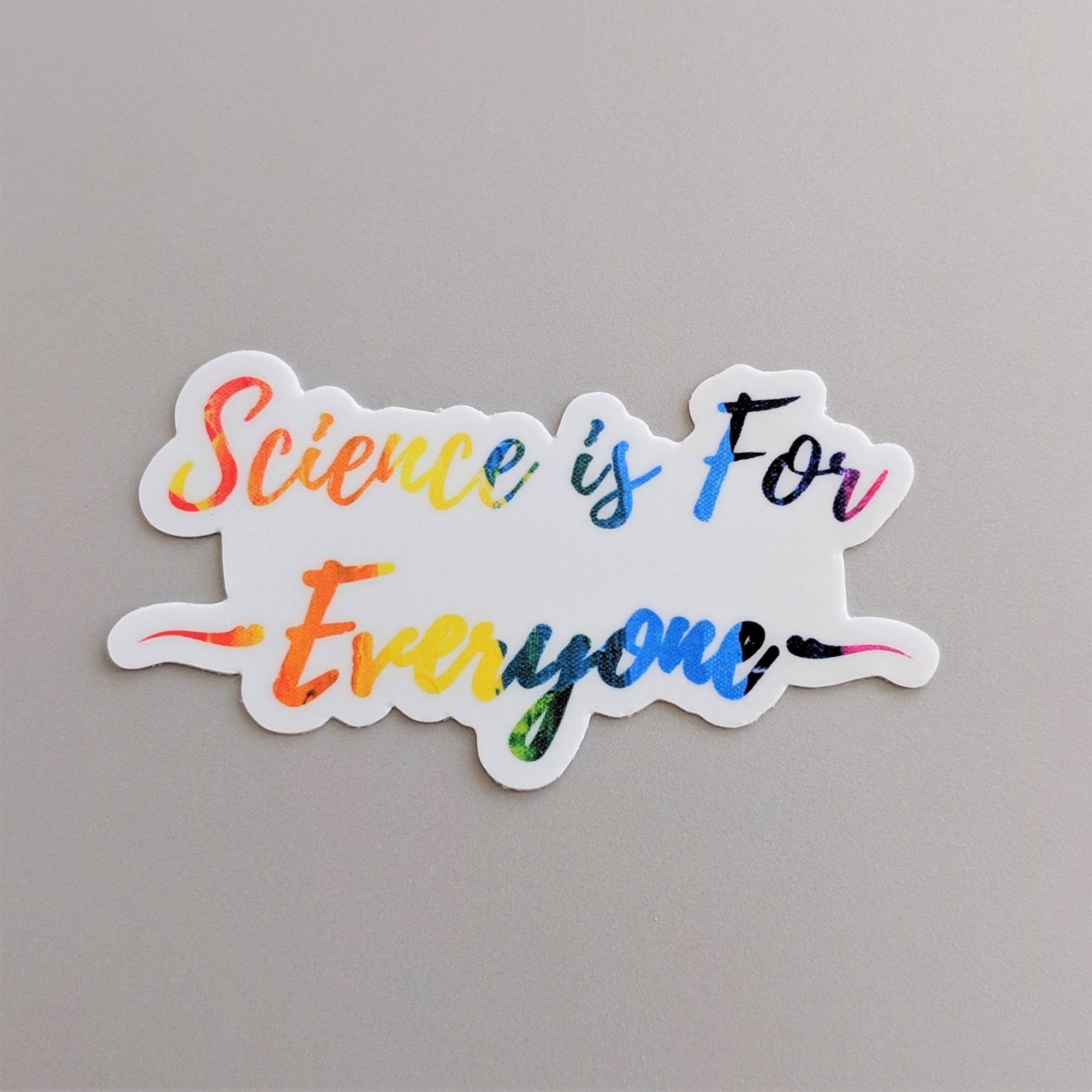 Science is for Everyone Sticker - Genius Lab Gear